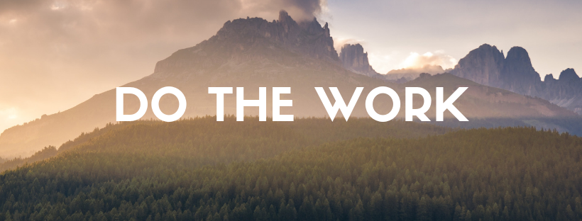 .do the work – Phillip W. Martin